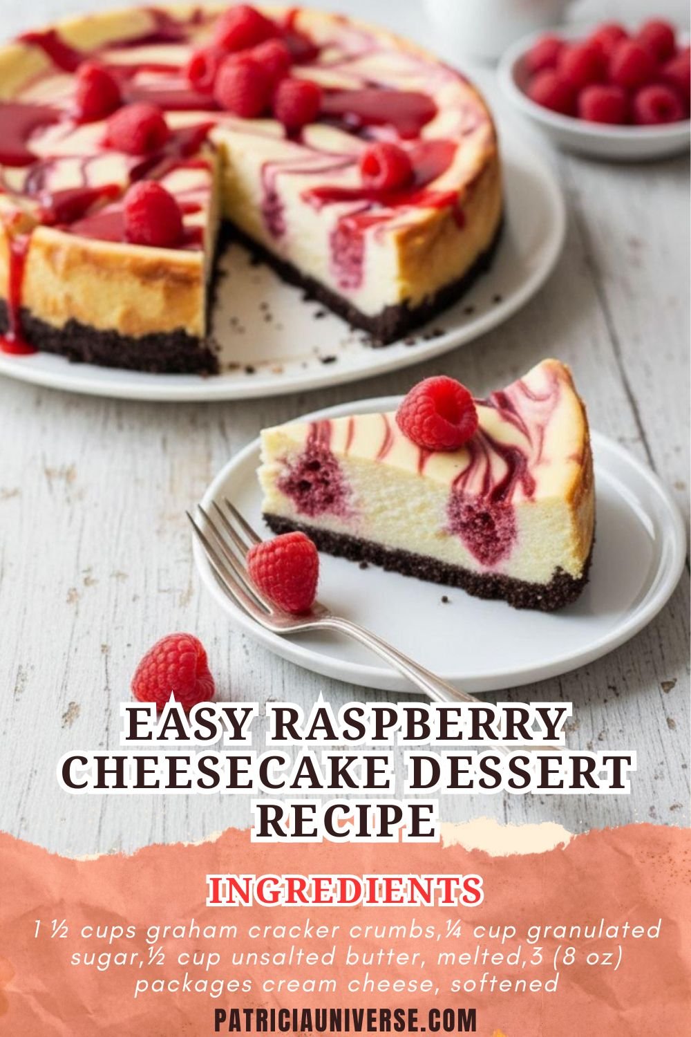Easy Raspberry Cheesecake Dessert Recipe